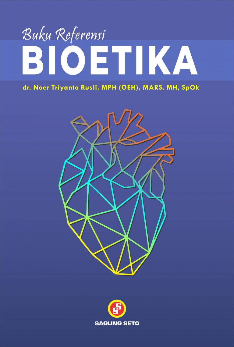 Buku Referensi Bioetika – Sagung Seto